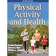 Physical Activity and Health: 9780736095419: Medicine & Health Science ...