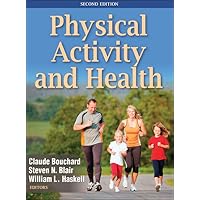 Physical Activity and Health: 9780736095419: Medicine & Health Science ...
