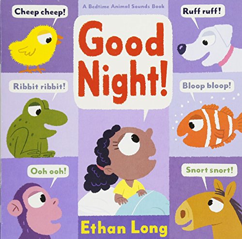 Amazon.com: Good Night! (Animal Sounds): 9781419713668: Long, Ethan: Books