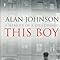 This Boy: Amazon.co.uk: Alan Johnson: 9780593069646: Books