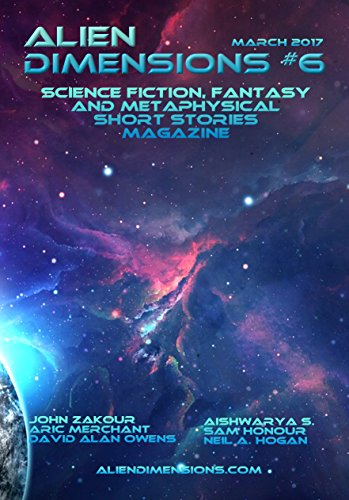 Publication: Alien Dimensions, #6, March 2017