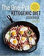 The Easy 5-Ingredient Ketogenic Diet Cookbook: Low-Carb, High-Fat Recipes for Busy People on the ...