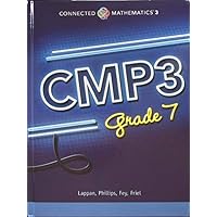 Connected Mathematics 3. CMP3, Grade 7. 9780133278132, 0133278131.: Glenda Lappan, Elizabeth ...