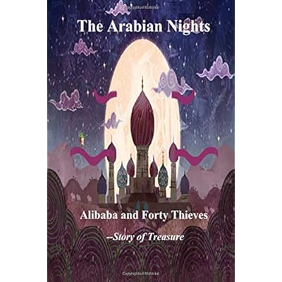 The Arabian Nights--Alibaba and Forty Thieves: Story Nepal | Ubuy
