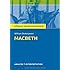 Oxford School Shakespeare - Fourth Edition: Ab 11. Schuljahr - Macbeth ...