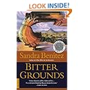 Bitter Grounds: Sandra Benitez: 9780312195410: Amazon.com: Books