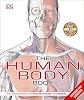 The Human Body Book: An Illustrated Guide to its Structure, Function ...