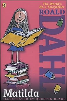 Matilda: Amazon.co.uk: Roald Dahl, Quentin Blake: 8601300120416: Books