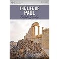 The Life of Paul Bible Study (Rose Visual Bible Studies): Rose ...