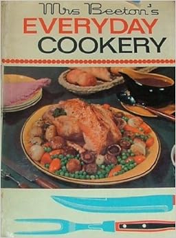 Mrs. Beeton: Mrs. Beeton's Everyday Cookery: Unknown: Amazon.com: Books