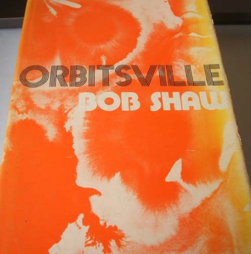 Orbitsville: Shaw, Bob: Amazon.com: Books