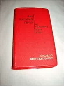 Tagalog New Testament TPV 252 / Pocket size Tagalog Popular Version Ang ...