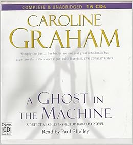 A Ghost In The Machine: Amazon.co.uk: Caroline Graham: 9781405670807: Books