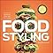 Food Styling: The Art of Preparing Food for the Camera: Custer, Delores ...