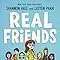 Real Friends (Friends, 1): Hale, Shannon, Pham, LeUyen: 9781626727854 ...