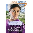 The Winnowing Season: Book Two in the Amish Vines and Orchards Series: Cindy Woodsmall ...