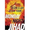 Monday Night Jihad (Riley Covington Thriller Series #1): Elam, Jason ...