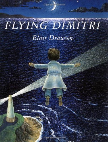 Flying Dimitri: Drawson, Blair: 9780531300374: Amazon.com: Books