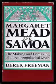 Margaret Mead and Samoa: Freeman, Derek: 9780674548305: Amazon.com: Books