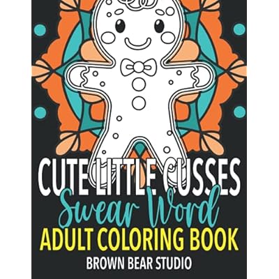 Buy Cute Little Cusses: Swear Word Adult Coloring Book Cussing Coloring ...