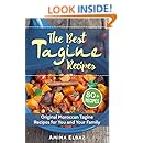 The Best Tagine Recipes: Original Moroccan Tagine Recipes for You and ...