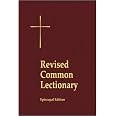 Revised Common Lectionary Lectern Edition: Years A, B, C, and Holy Days ...