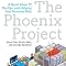 Phoenix Project: A Novel about It, Devops, and Helping Your Business ...