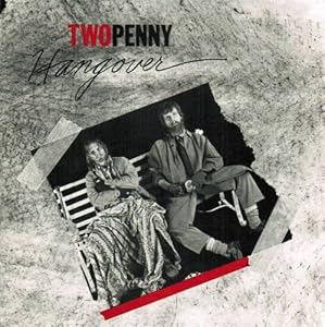 Twopenny Hangover - Twopenny Hangover - Amazon.com Music
