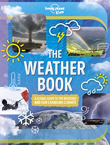 The Weather Book (The Fact Book): Kids, Lonely Planet: 9781838695309: Amazon.com: Books