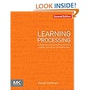 Learning Processing: A Beginner's Guide to Programming Images, Animation, and Interaction (The ...