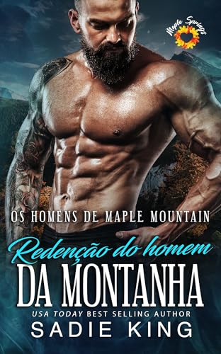Redenção do homem da montanha: Um romance de amor instantâneo com ...