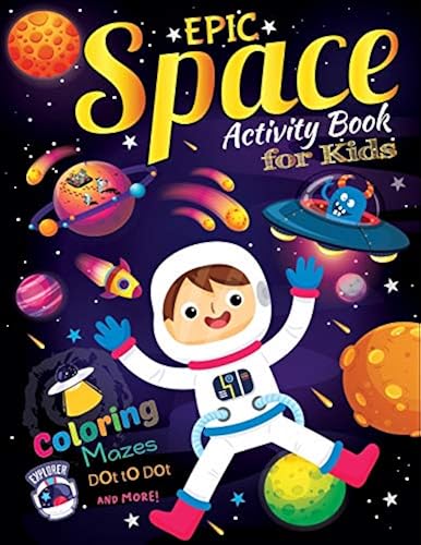 Epic Space Activity book for kids: Big Book of Outer Space Coloring ...