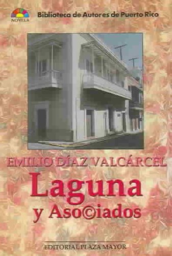 Bromreyfedisc: Laguna Y Asociados libro Emilio Diaz Valcarcel epub