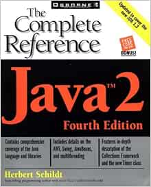 Java 2: The Complete Reference, Fourth Edition: Schildt, Herbert, Schildt, Herb: 0783254035560 ...