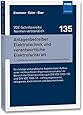 Betrieb von elektrischen Anlagen: Erläuterungen zu DIN VDE 0105-100:2015-10 VDE-Schriftenreihe ...