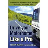 Amazon.com: RV Education 101: Drive Your Motorhome Like a Pro : Mark ...