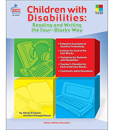 Children with Disabilities: Reading and Writing the Four-Blocks® Way ...