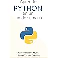 Amazon.com: Aprende Python en un fin de semana (Spanish Edition ...
