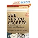 The Venona Secrets: The Definitive Exposé of Soviet Espionage in ...
