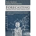 Forecasting: principles and practice: Hyndman, Rob J, Athanasopoulos, George: 9780987507112 ...