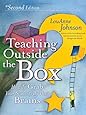 Teaching Outside the Box: How to Grab Your Students By Their Brains ...