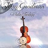 STRING ALONG…Jerry Goodman: Violin Fantasy, Pat Muchmore: Babel ...