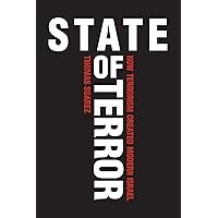 State of Terror: How Terrorism Created Modern Israel: Suarez, Thomas ...