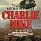 Charlie Mike: A Novel: Scott, Leonard B.: 9780345344021: Books: Amazon.com