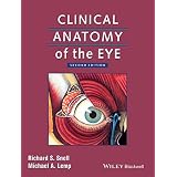 Anatomy of the Eye and Orbit: The Clinical Essentials: 9781469873282 ...