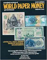 Standard Catalog of World Paper Money: General Issues v. 2: Pick ...