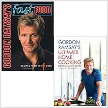 Gordon Ramsay's Fast Food & Gordon Ramsay's Ultimate Home Cooking 2 ...