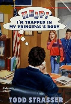 Amazon.com: Help! I'm Trapped in My Principal's Body (Help! I'm Trapped ...