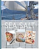 The Boat Galley Cookbook: 800 Everyday Recipes and Essential Tips for ...