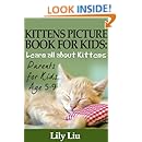 Children's Book About Kittens: A Kids Picture Book About Kittens with ...